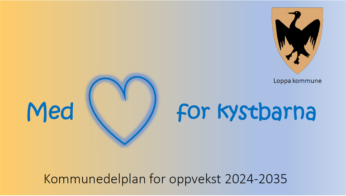 Påminnelse om høringsfrist for oppvekstplan - Loppa kommune